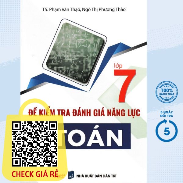 [Mã giảm 14%] Sách Đề Kiểm Tra Đánh Giá Năng Lực Môn Toán Lớp 7 EDU